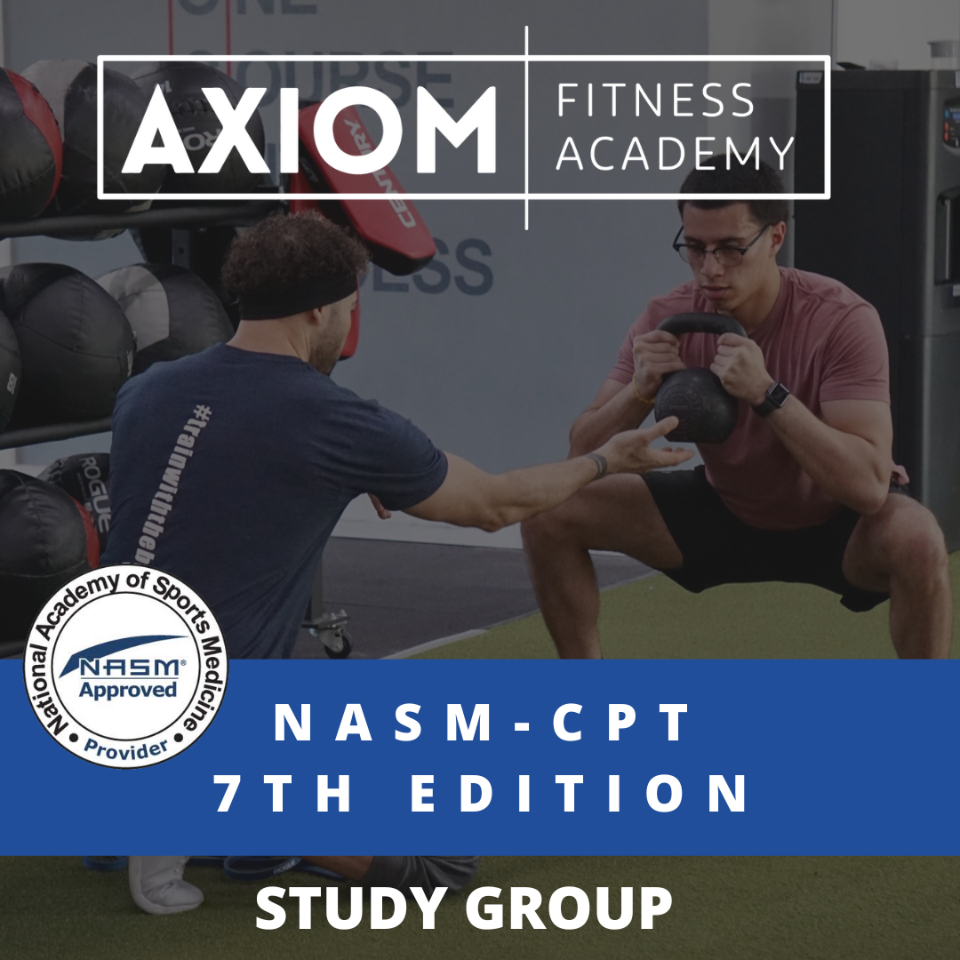 FREE NASM-CPT Study Group - AXIOM Fitness Academy